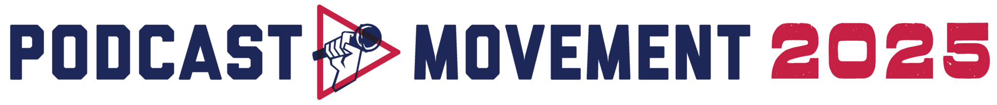 Schedule - Podcast Movement 2025 | August 2025 | Dallas, TX