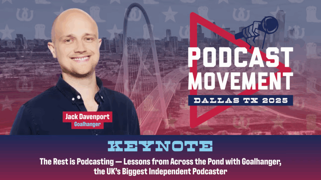 Podcast Movement 2025 | Podcast Conference | August in Dallas